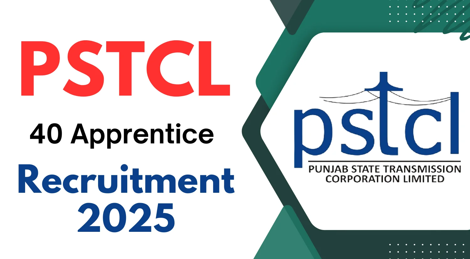 PSTCL 40 Apprentice Vacancy Online Form 2025 - Punjab Job Alert ...