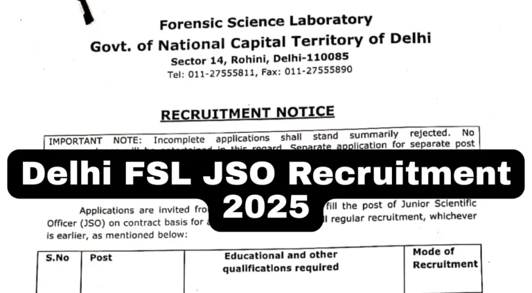 Delhi FSL 116 Jr Scientific Officer Offline Form 2025 - Punjab Job Vacancy - Punjab Job Vacancy ...